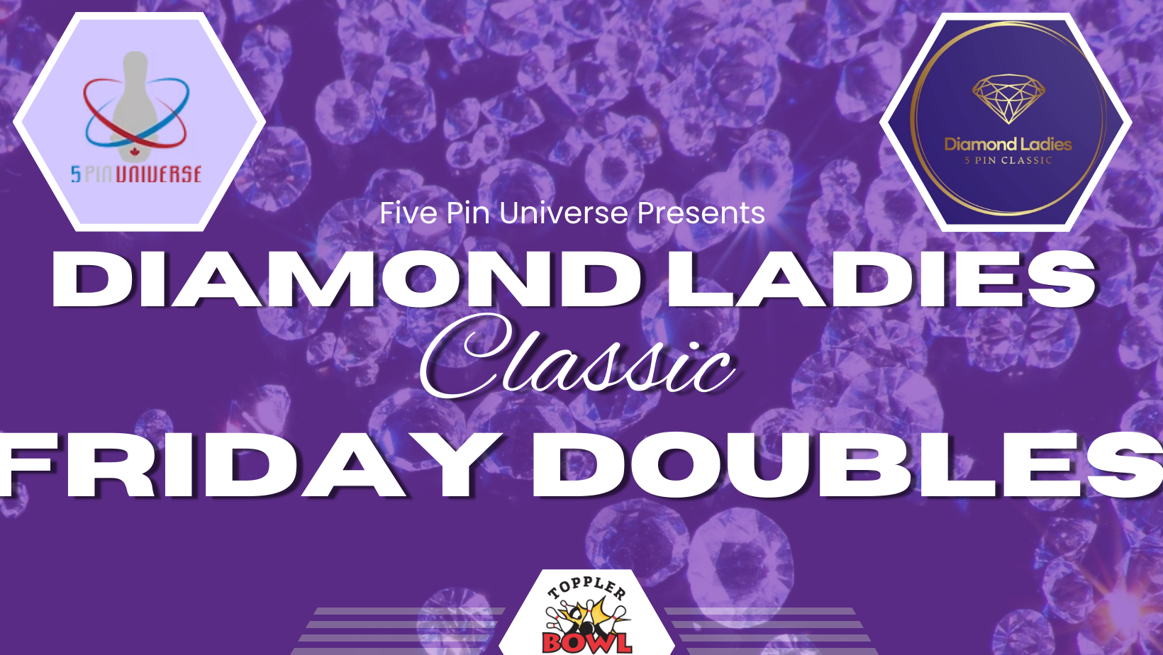 Diamond Ladies 5 Pin Classic